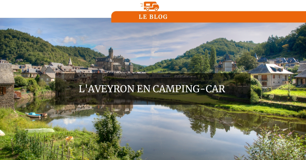 En route vers l'Aveyron en camping-car