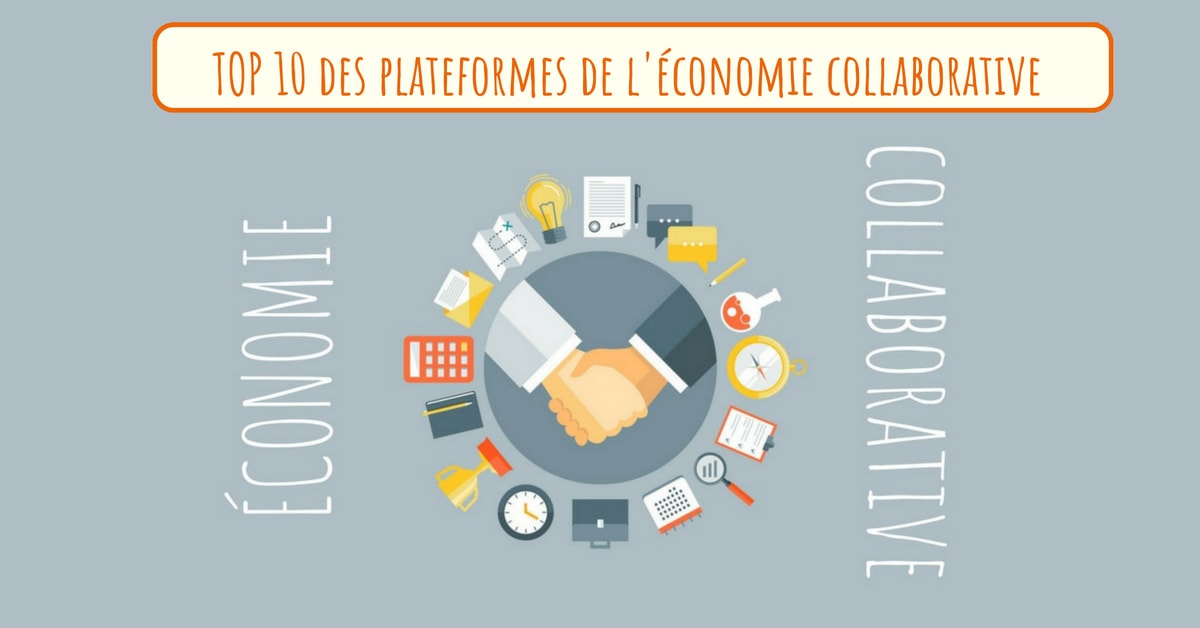Economie collaborative : les meilleures plateformes
