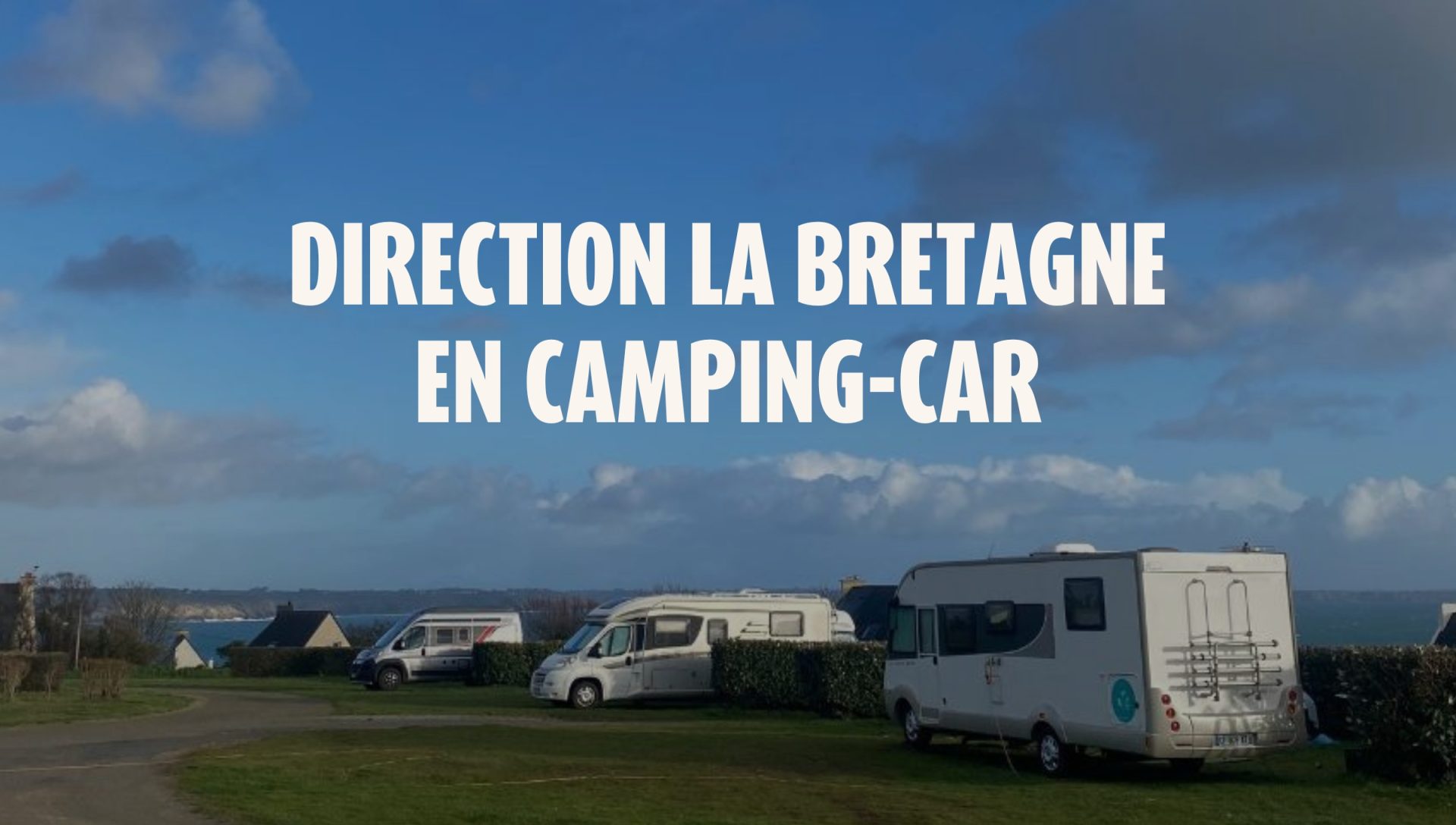 Bretagne En Camping Car