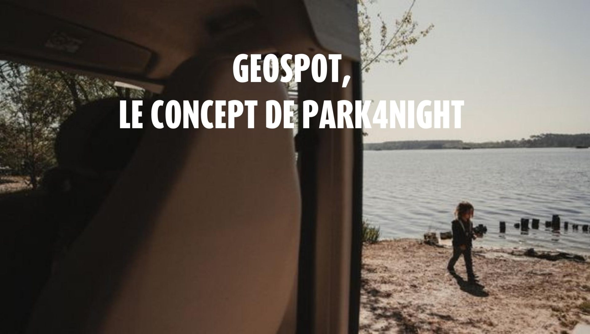 Découvrez geoSpot, un nouveau moyen de trouver des spots de rêves